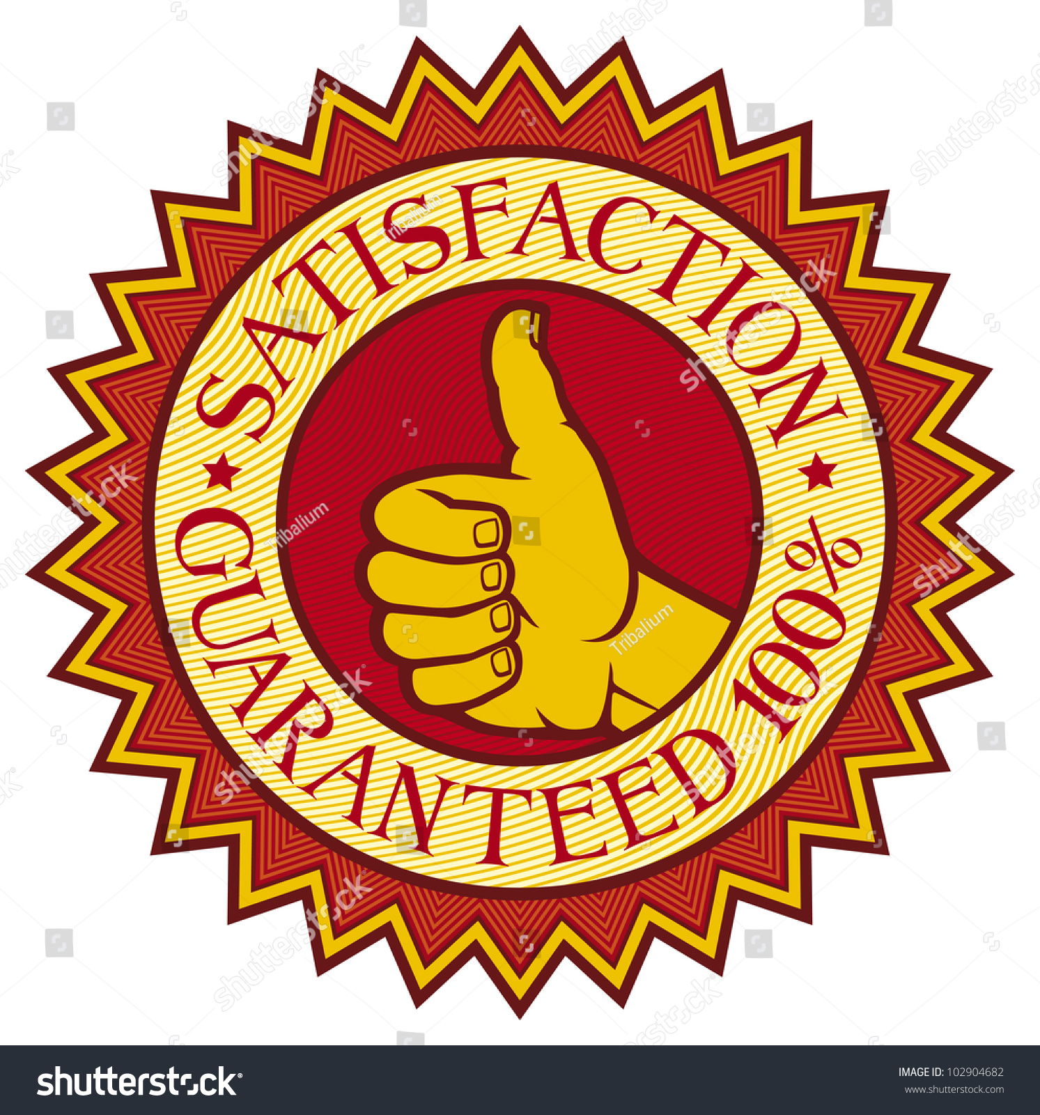 Satisfaction Guaranteed 100% Label Stock Photo 102904682 : Shutterstock Satisfaction Guaranteed 100% Label Stock Photo 102904682 : Shutterstock