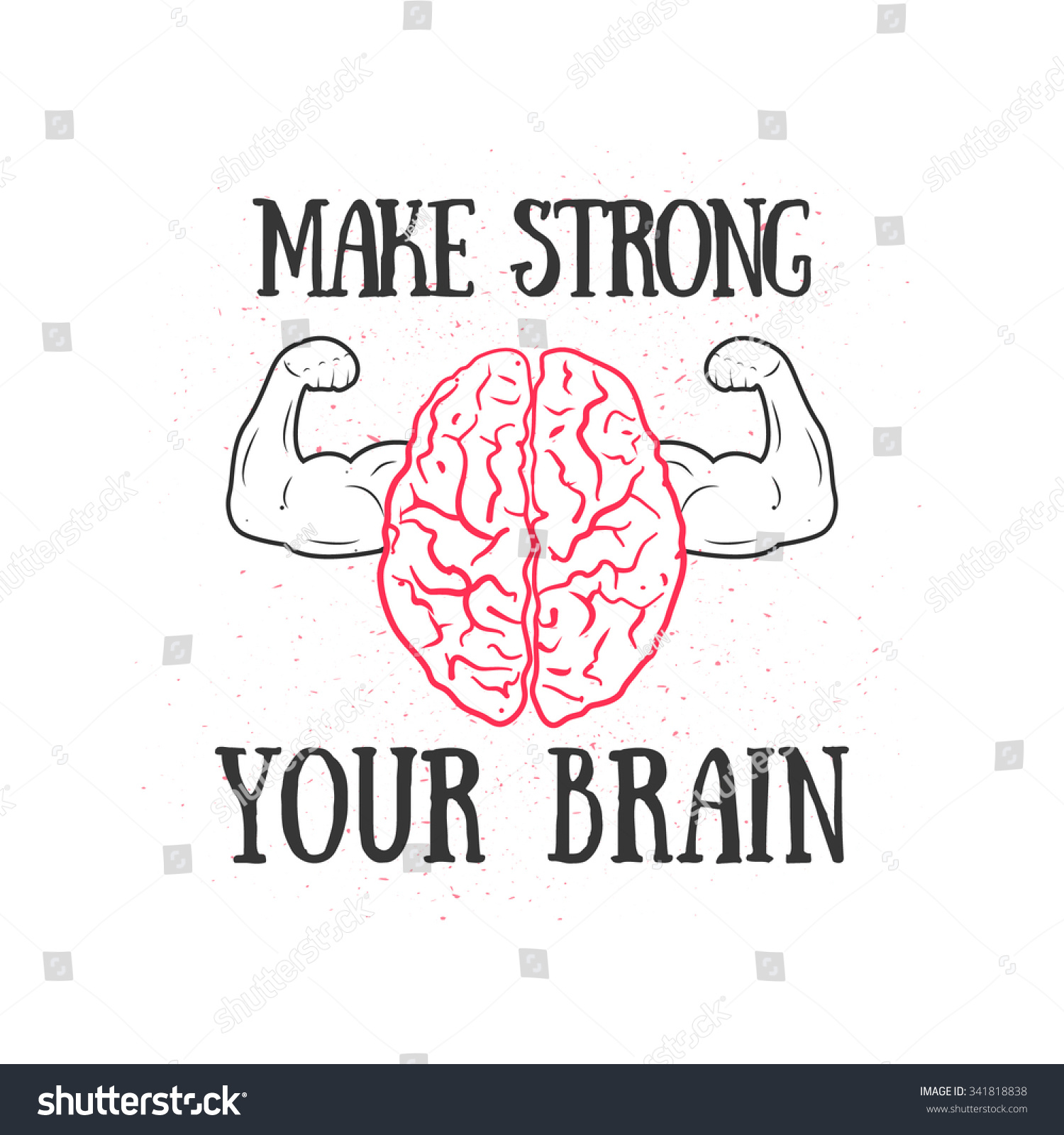 Slogan Make Strong Your Brain Muscle Stock Illustration 341818838