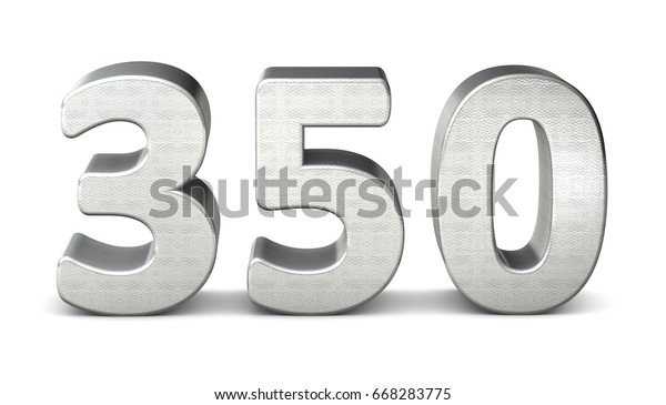 350 Number 3d Silver Structure 3d Stock Illustration 668283775 ...