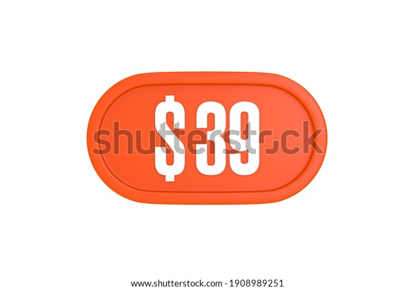 39 Dollars 3d Sign Orange Color Stock Illustration 1908989251 ...