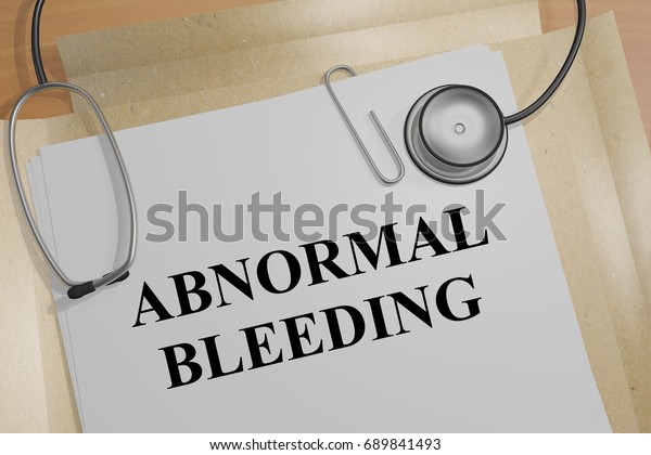 3d Illustration Abnormal Bleeding Title On Stock Illustration 689841493 ...