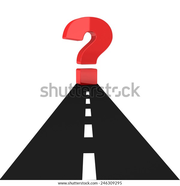 3d Question Mark Road Stock Illustration 246309295 | Shutterstock