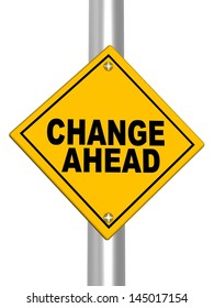3d Render Change Ahead Road Sign Stock Illustration 145017154 ...