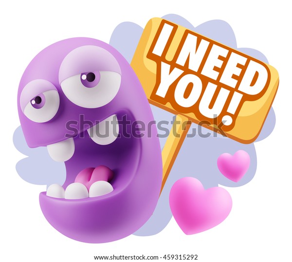3d Rendering Emoticon Face Saying Need Stock Illustration 459315292 ...