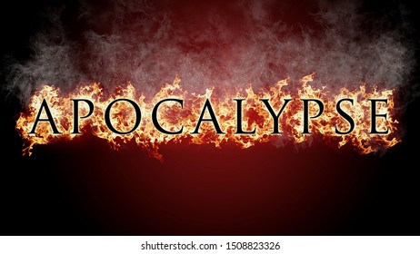 3d Rendering Flame Fire Apocalypse Word Stock Illustration 1508823326 ...