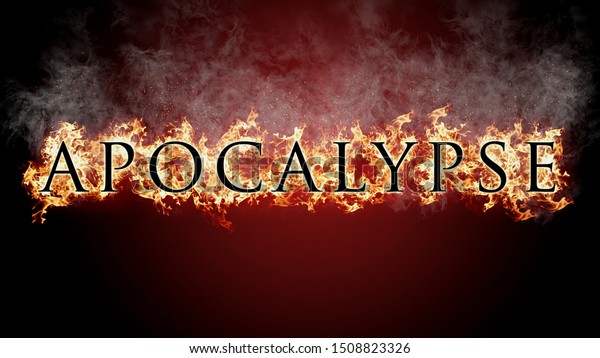 3d Rendering Flame Fire Apocalypse Word Stock Illustration 1508823326 ...