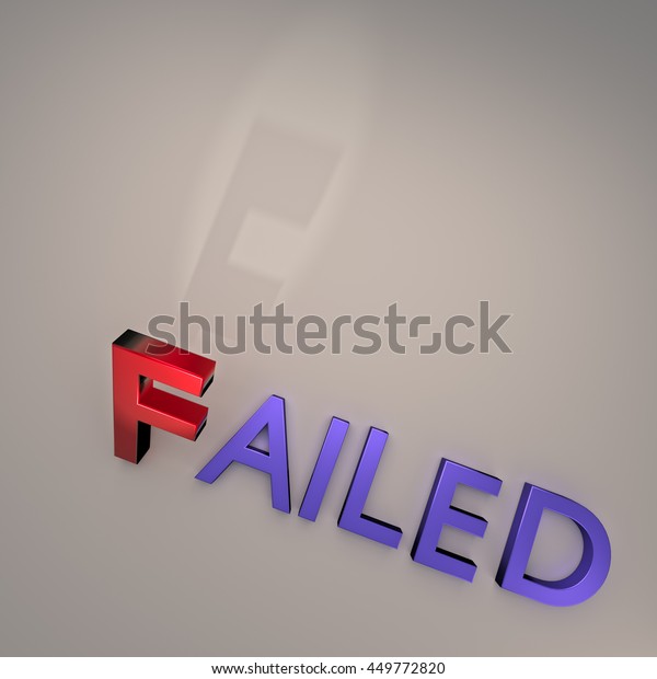 3d Rendering Word Failed Isolated On Stock Illustration 449772820 ...