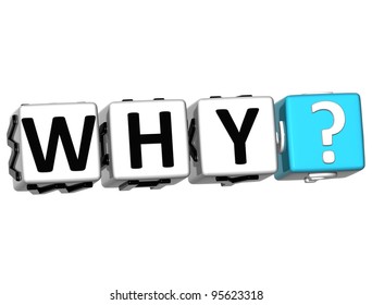 3d Word Why Question Mark Block Stock Illustration 95623318 | Shutterstock