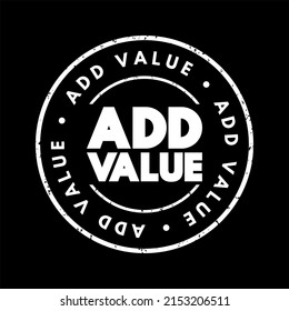 Add Value Text Stamp Concept Background Stock Illustration 2153206511 ...