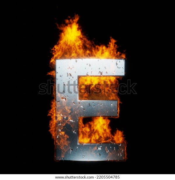 Alphabet E Flames Burning Letters 3d Stock Illustration 2205504785 ...