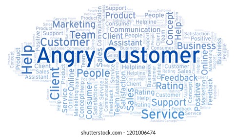 Angry Customer Word Cloud Stock Illustration 1201006474 | Shutterstock