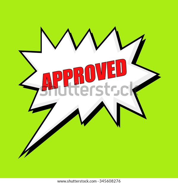 Approved Wording Speech Bubble Stock Illustration 345608276