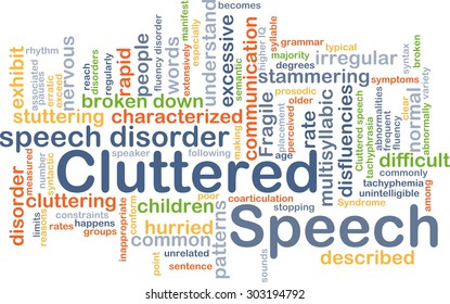 Background Concept Wordcloud Illustration Cluttered Speech Stock ...