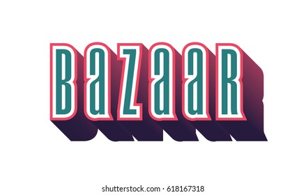 466 Bazaar font Stock Illustrations, Images & Vectors | Shutterstock
