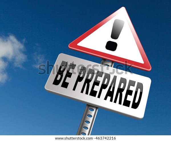 Be Prepared Ready Before Big Change Stock Illustration 463742216