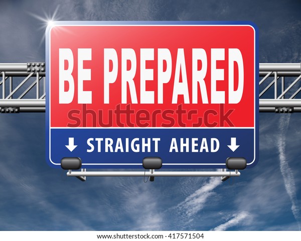 Be Prepared Worst Ready Before Big Stock Illustration 417571504
