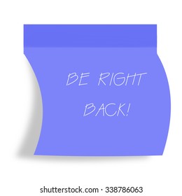 Be Right Back Note On Post Stock Illustration 338786063 | Shutterstock