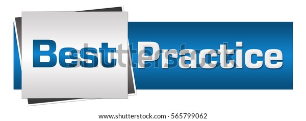 Best Practice Blue Grey Horizontal Stock Illustration 565799062 ...