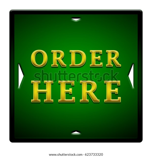 Big Green Button Order Here Arrows Stock Illustration 623733320 ...