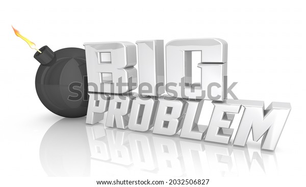 Big Problem Bomb Huge Trouble Issue Stock Illustration 2032506827 ...