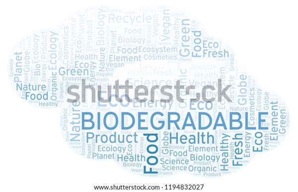 Biodegradable Word Cloud Stock Illustration 1194832027 | Shutterstock