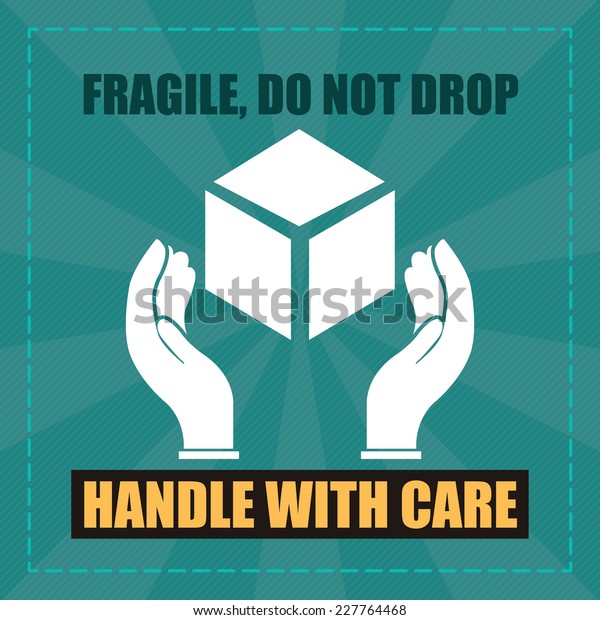 Blue Square Fragile Do Not Drop Stock Illustration 227764468 | Shutterstock
