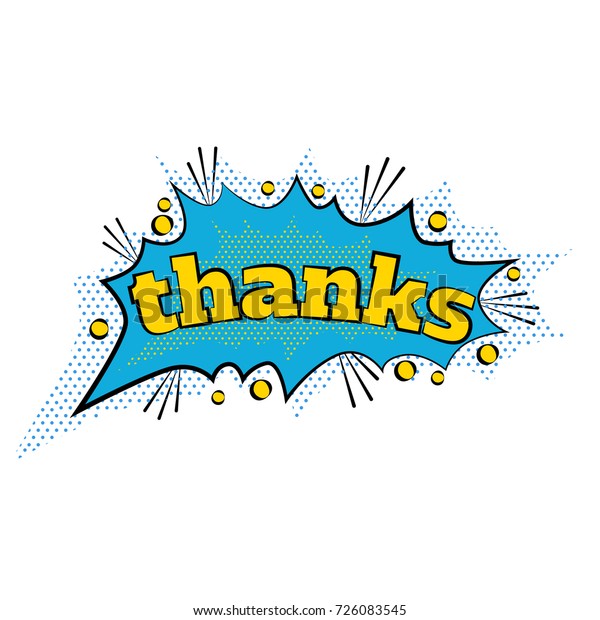 Cartoon Comic Thanks Bubbles Labels Text Stock Illustration 726083545 ...
