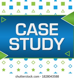 Case Study Text Written Over Green Stock Illustration 1828043588 ...