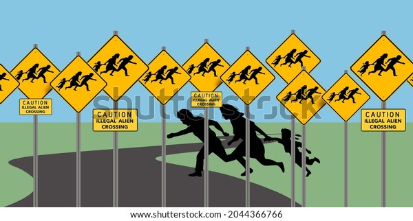 Caution Illegal Alien Crossing Traffic Signs Stock Illustration 2044366766
