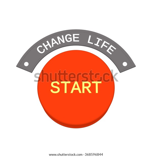 Change Life Button Label : illustration de stock 368596844 | Shutterstock