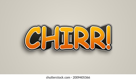 Chirr Comic Speech 3d Text Style Stock Illustration 2009405366 ...