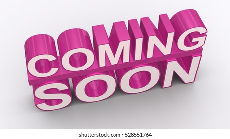 Coming Soon Message 3d Rendering Stock Illustration 528551764 ...