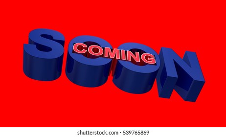 Coming Soon Message 3d Rendering Stock Illustration 539765869 ...