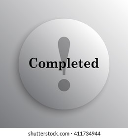 Completed Icon Internet Button On White Stock Illustration 411734944 ...