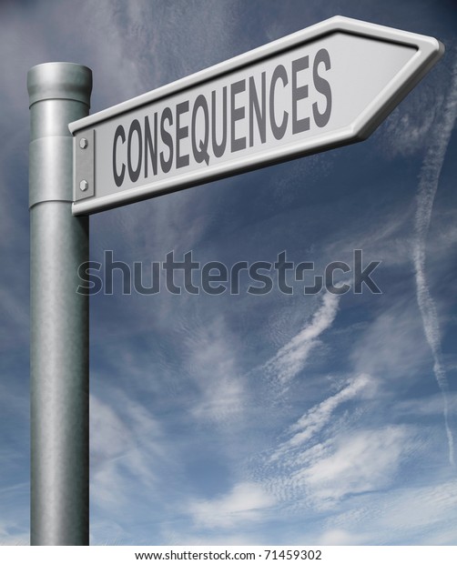 Consequences Road Sign Clipping Path Arrow Stock Illustration 71459302