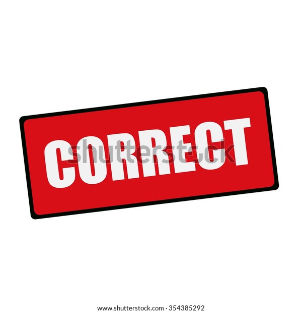 Correct Wording On Rectangular Signs Stock Illustration 354385292 ...