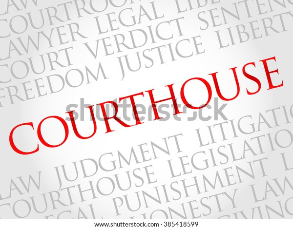 Courthouse Word Cloud Concept Stock Illustration 385418599 | Shutterstock