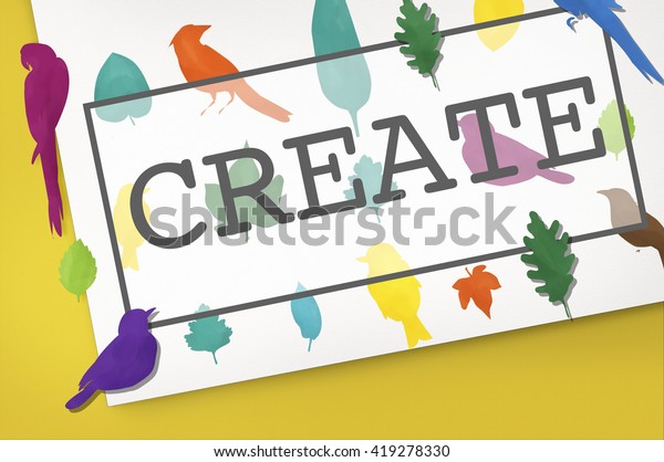 Create Creative Creativity Ideas Design Concept Stock Illustration ... Create Creative Creativity Ideas Design Concept Stock Illustration ...