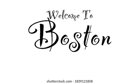 180 Welcome to boston sign Images, Stock Photos & Vectors | Shutterstock