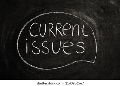 Current Issues Word On Chalk Background Stock Illustration 2143986567 ...