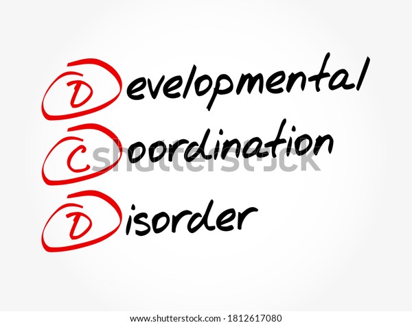 Dcd Developmental Coordination Disorder Acronym Medical Stock ...