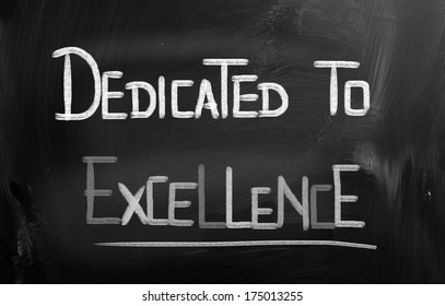 Dedicated to excellence Images, Stock Photos & Vectors | Shutterstock