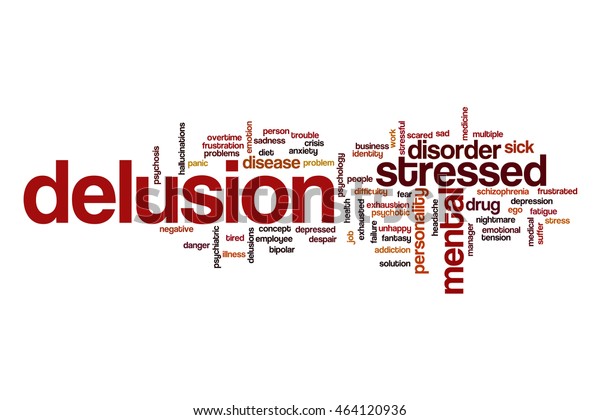 Delusion Word Cloud Stock Illustration 464120936