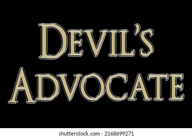 Devils Advocate Sign Text Gold On Stock Illustration 2168699271 ...