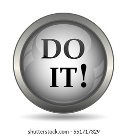 8,228 Do now Images, Stock Photos & Vectors | Shutterstock