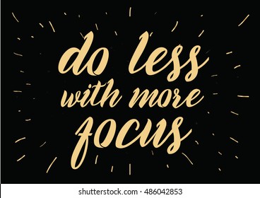 294 Do more say less Images, Stock Photos & Vectors | Shutterstock