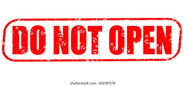 Do Not Open Stamp On White Stock Illustration 433787278 | Shutterstock