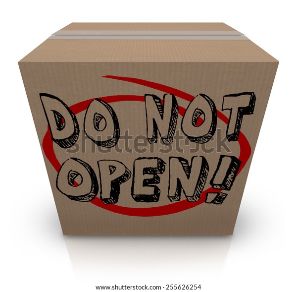 Do Not Open Words On Cardboard Stock Illustration 255626254