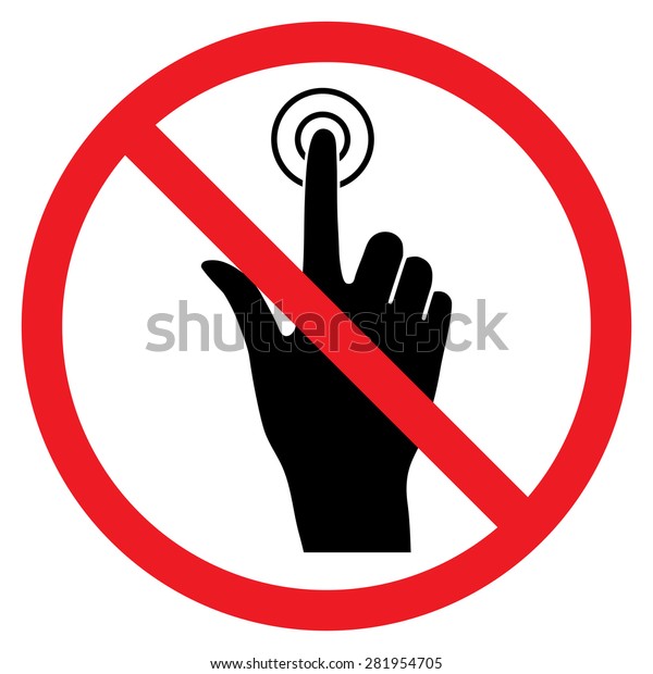 Do Not Touch Red Prohibition Sign Stock Illustration 281954705 ...