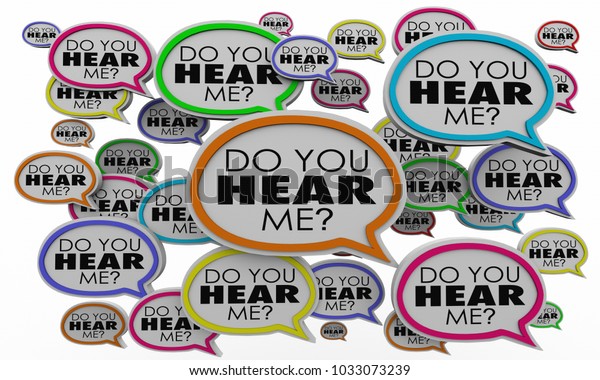 Do You Hear Me Speech Bubbles Stock Illustration 1033073239